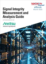 Signal Integrity Measurement and Analysis Guide | Signal Integrity Journal